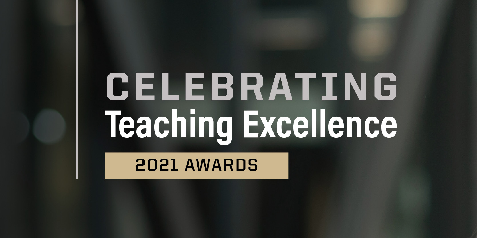 2021 Teaching Excellence Awards - Purdue Brand Studio