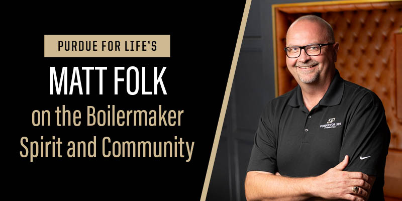 Podcast Episode 102 – Matt Folk - Purdue Marketing and Communications